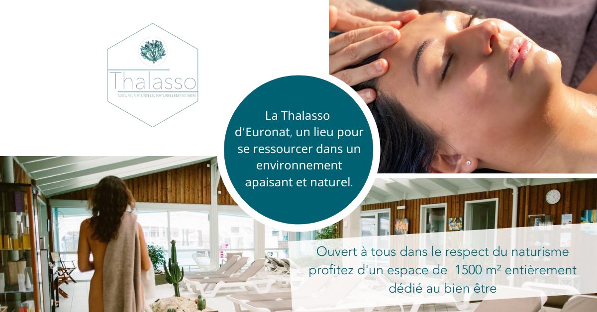 Thalasso et Spa naturiste d'Euronat | Gironde | Aquitaine | France